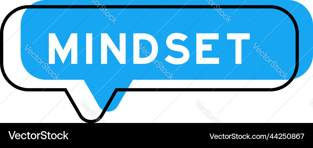 Speech banner and blue shade with word mindset Vector Image