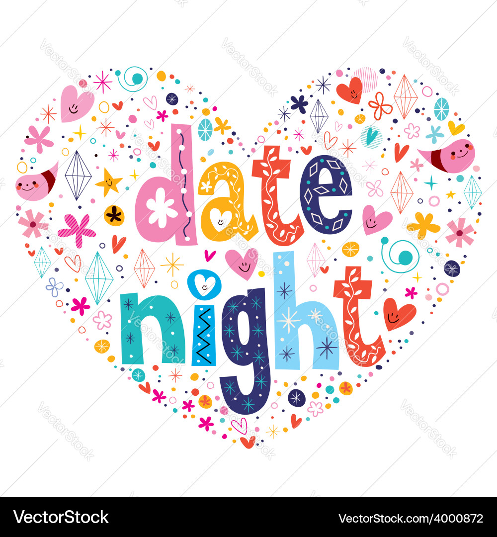 Date night heart shaped typography lettering Vector Image