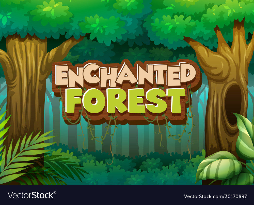 Font design for word enchanted forest Royalty Free Vector