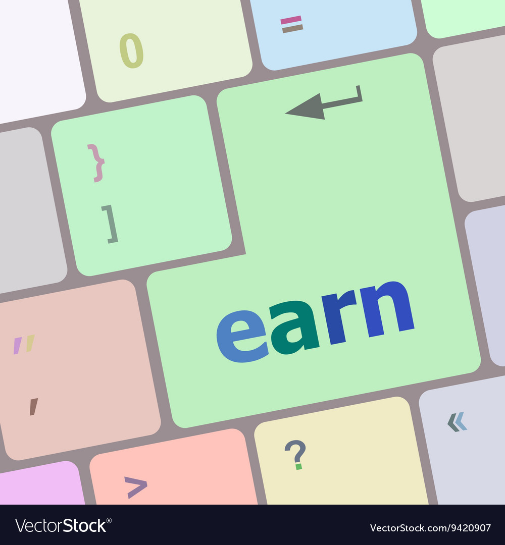 Earn button on computer pc keyboard key Royalty Free Vector