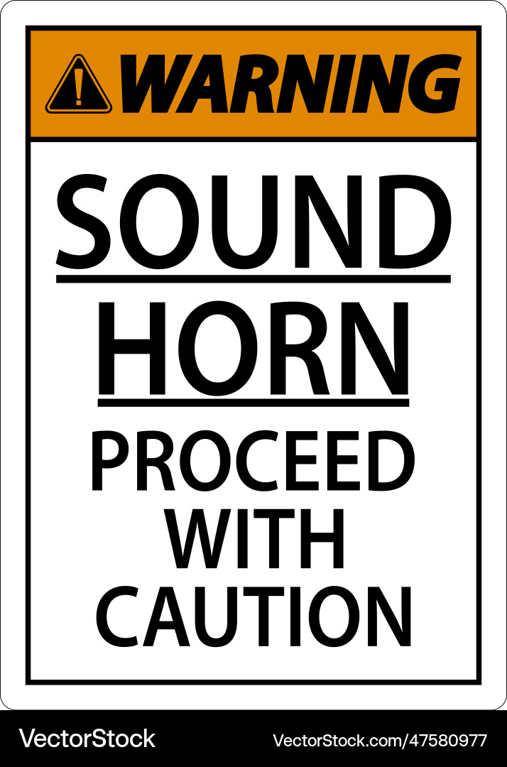 Warning Proceed With Caution
