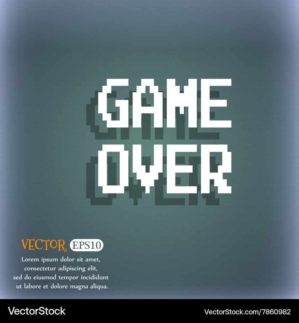Game over concept icon on the blue-green abstract Vector Image