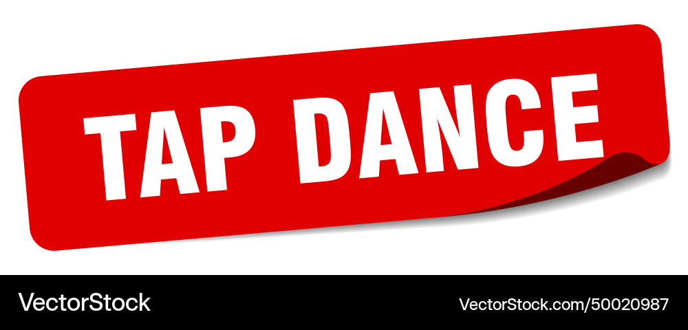 Tap dance sticker tap dance label Royalty Free Vector Image
