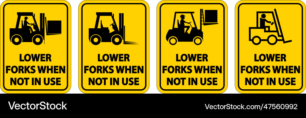 Lower forks when not in use label sign on white Vector Image