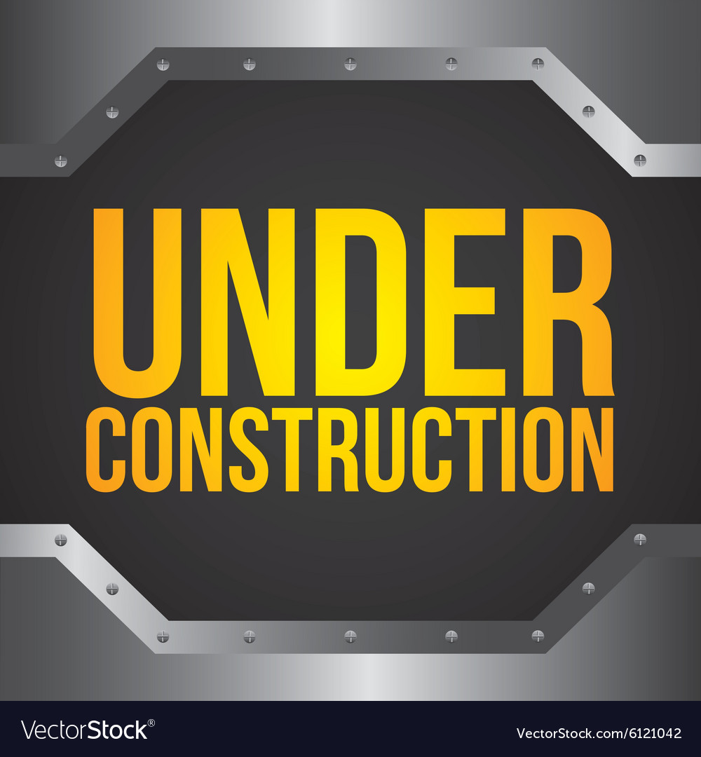 Under construction Royalty Free Vector Image - VectorStock