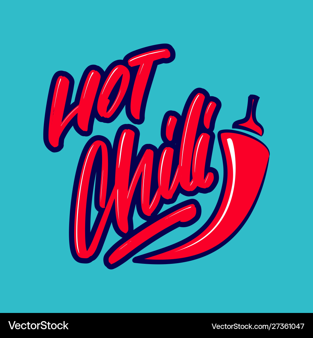 Hot chili hand drawn modern brush lettering text Vector Image
