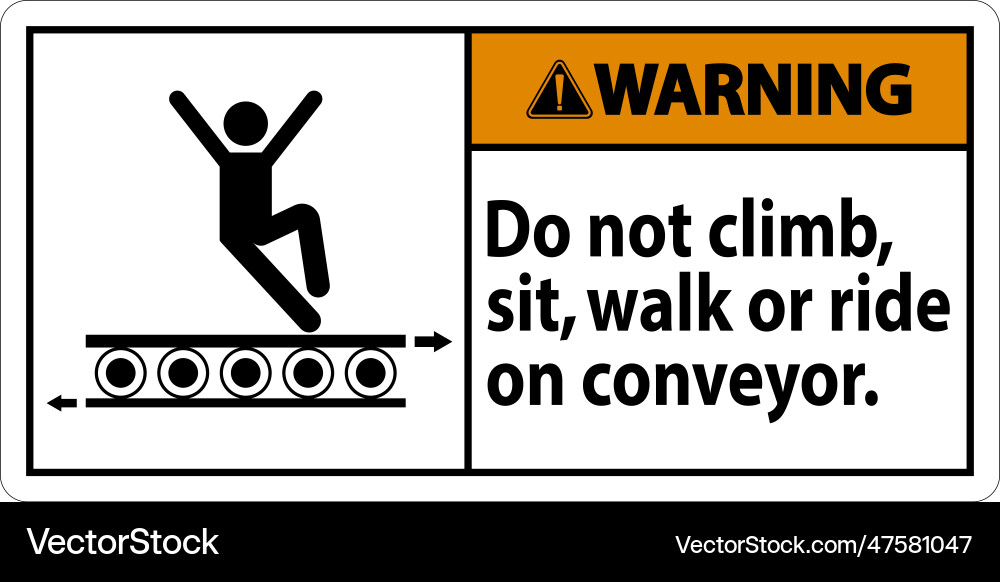 Warning sign do not climb sit walk or ride Vector Image