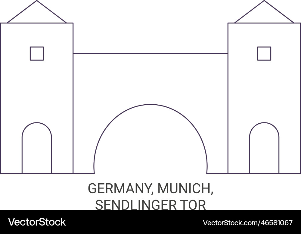 Germany munich sendlinger tor travel landmark Vector Image