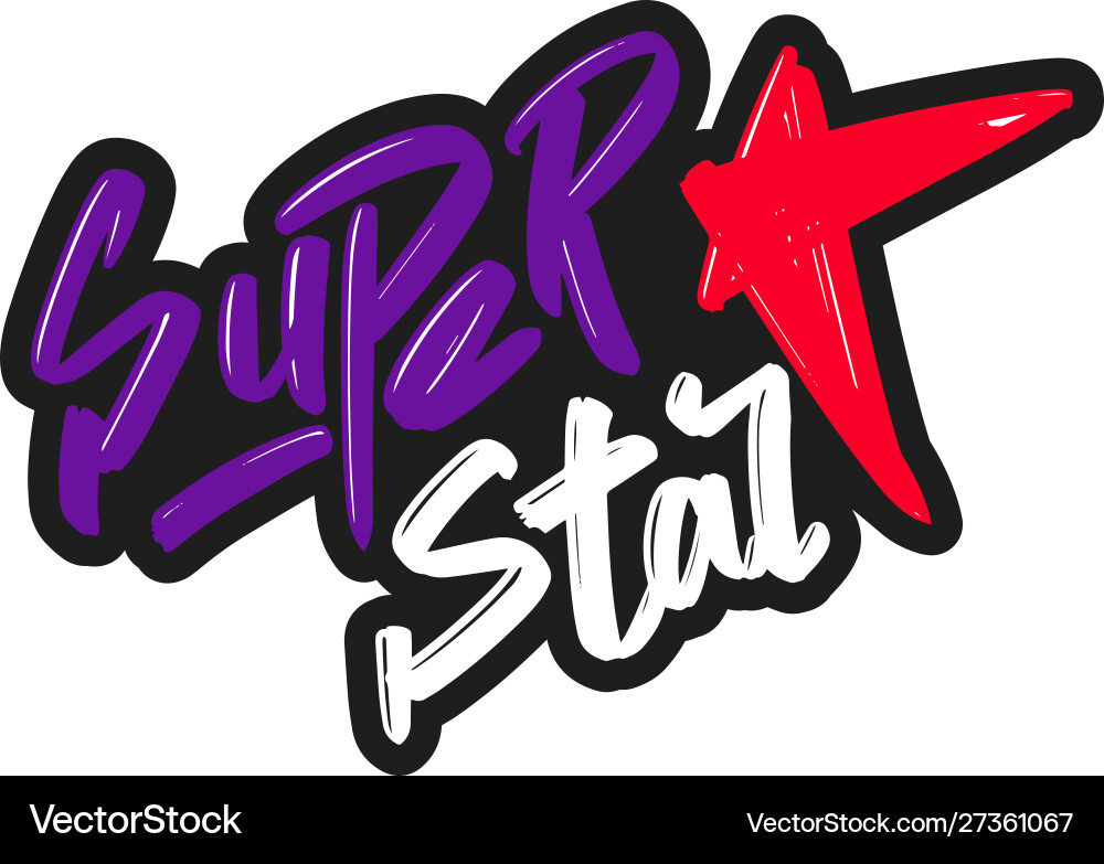 Super star hand drawn modern brush lettering text Vector Image
