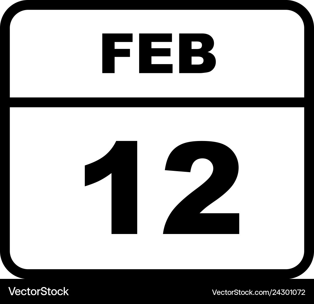 February 12th date on a single day calendar Vector Image
