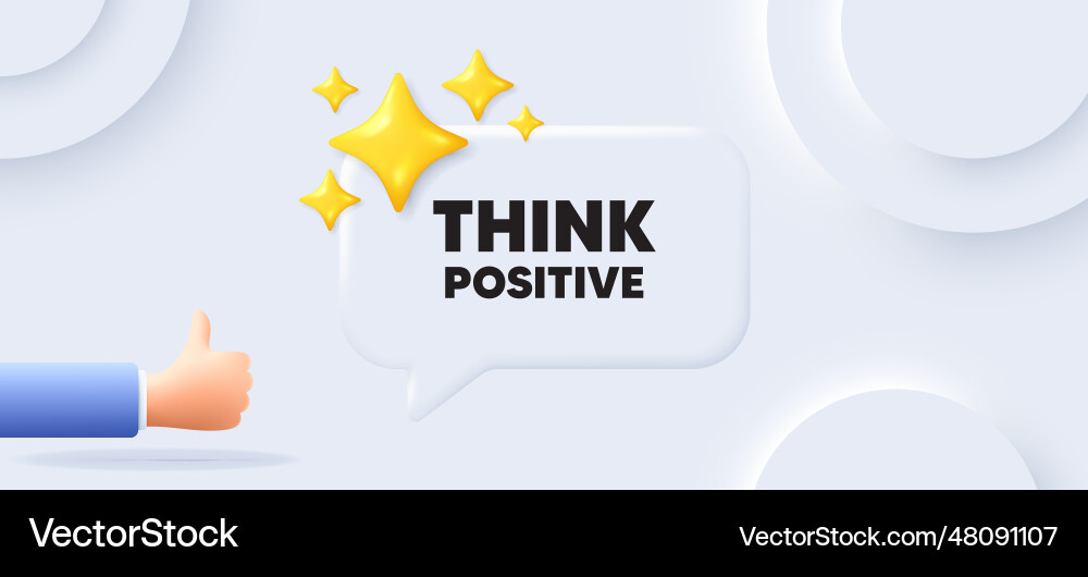 Think positive motivation quote motivational Vector Image