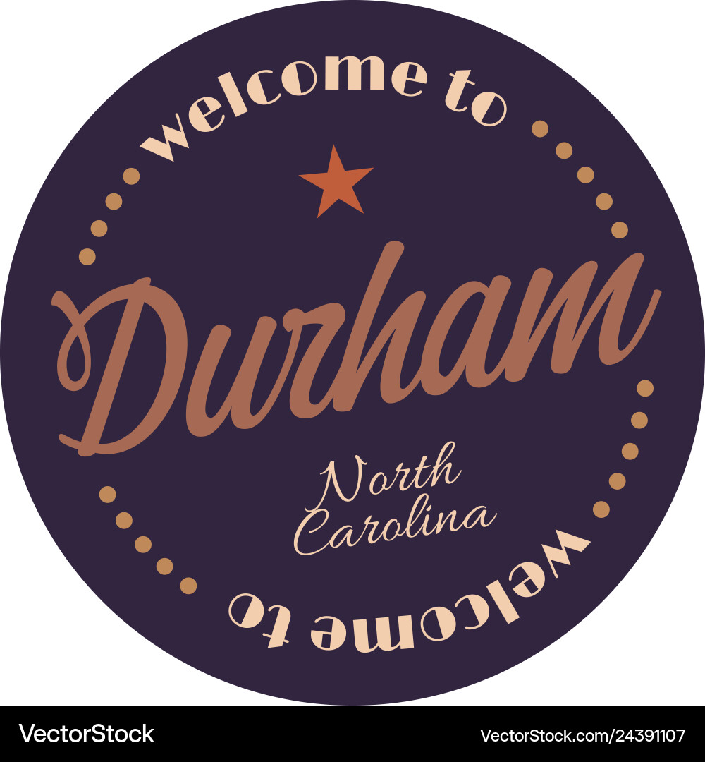 Welcome to durham north carolina Royalty Free Vector Image