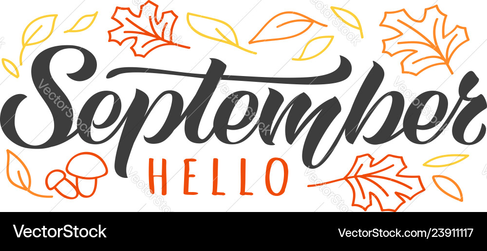 Hello september hand drawn lettering card Vector Image