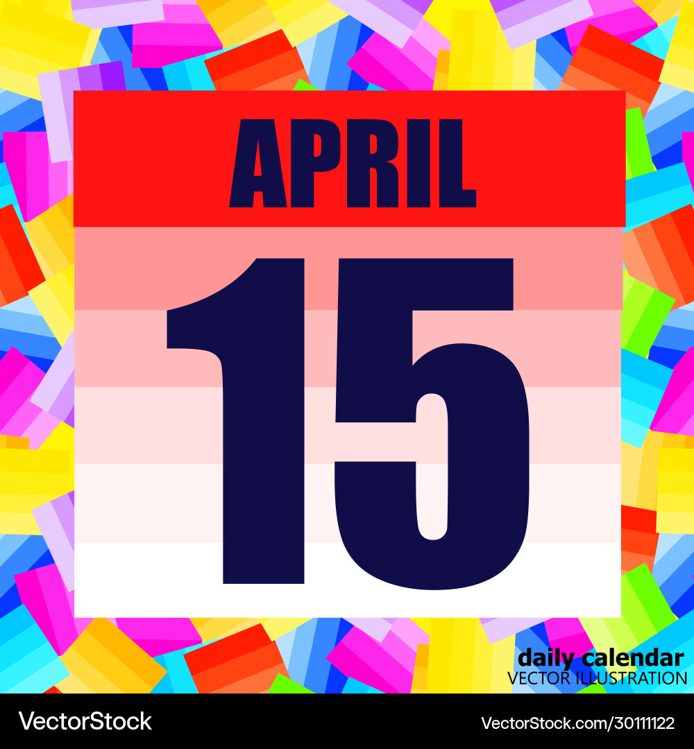 April 15 icon for planning important day Vector Image