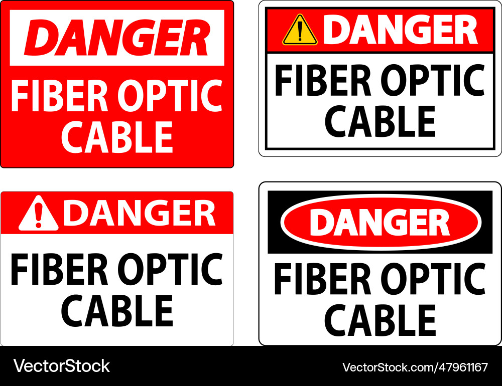 Danger sign fiber optic cable sign Royalty Free Vector Image