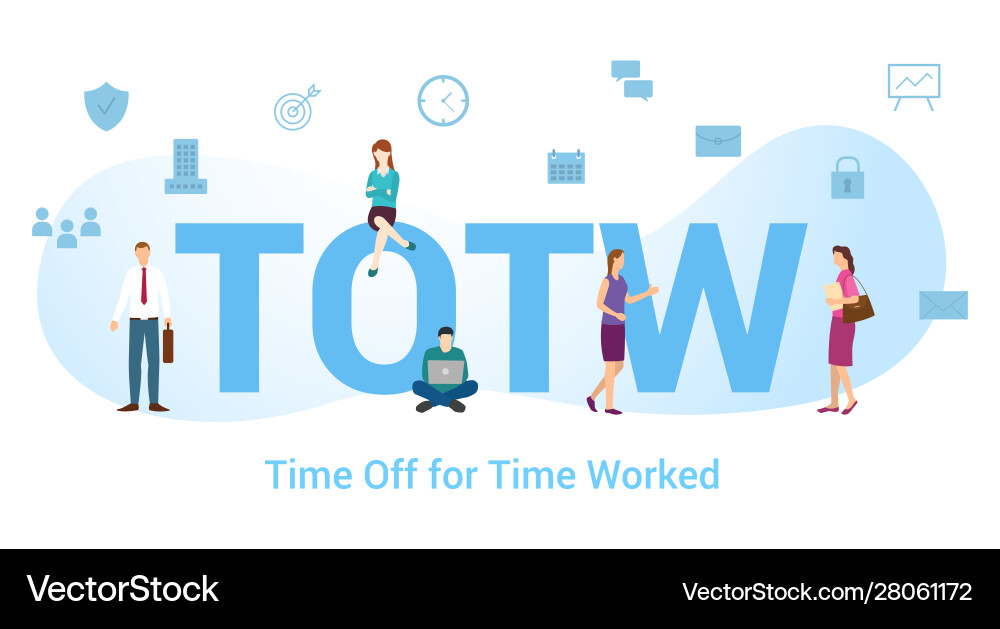 Totw time off for worked with big word Royalty Free Vector