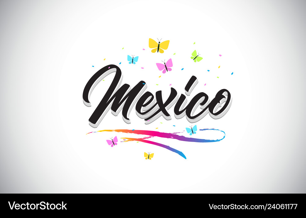 Mexico handwritten word text with butterflies Vector Image