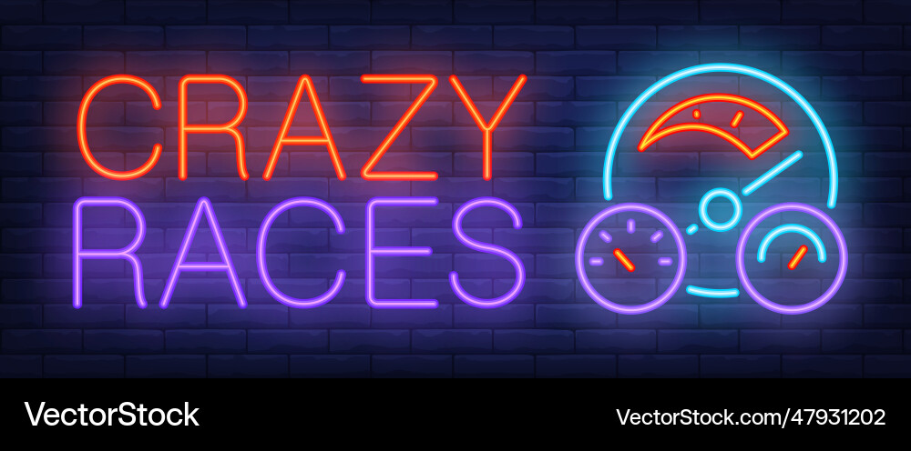 Crazy races neon sign car dashboard on brick Vector Image