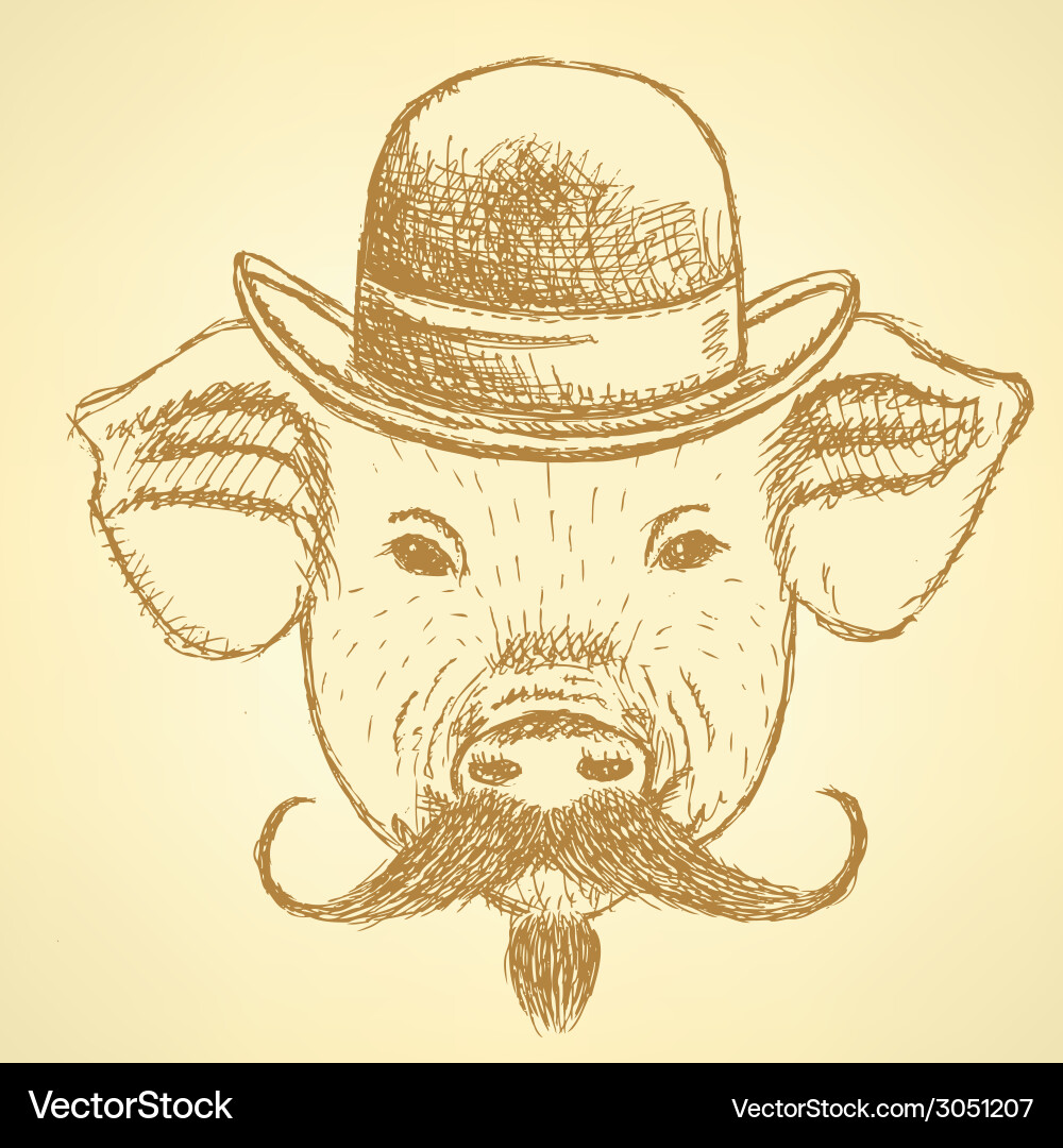 Sketch pig in hat with mustche ackground Vector Image