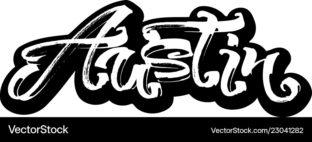 Austin sticker modern calligraphy hand lettering Vector Image