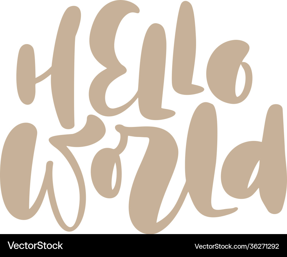 Hello world conceptual handwritten baby phrase Vector Image