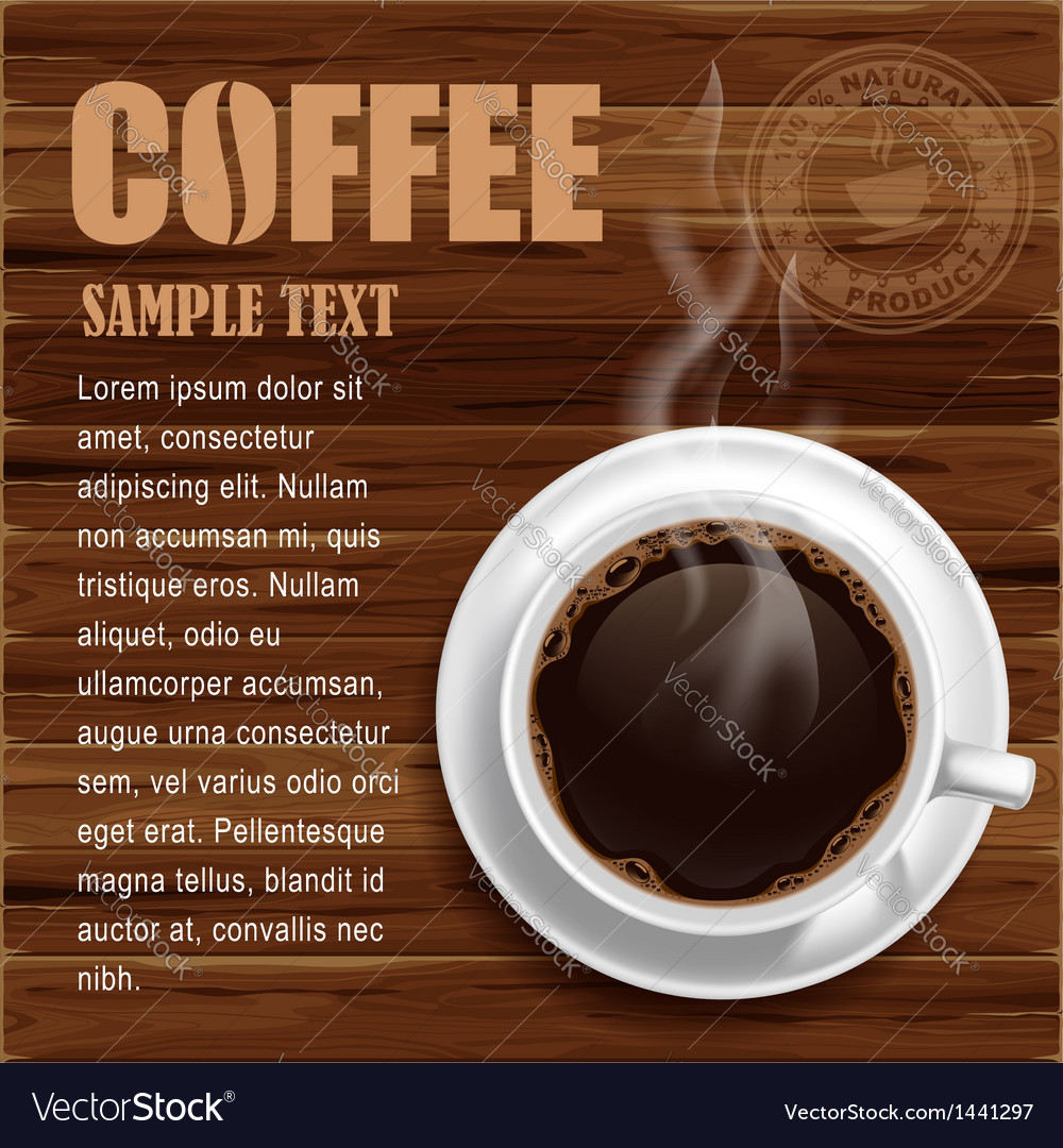 Coffee background Royalty Free Vector Image - VectorStock