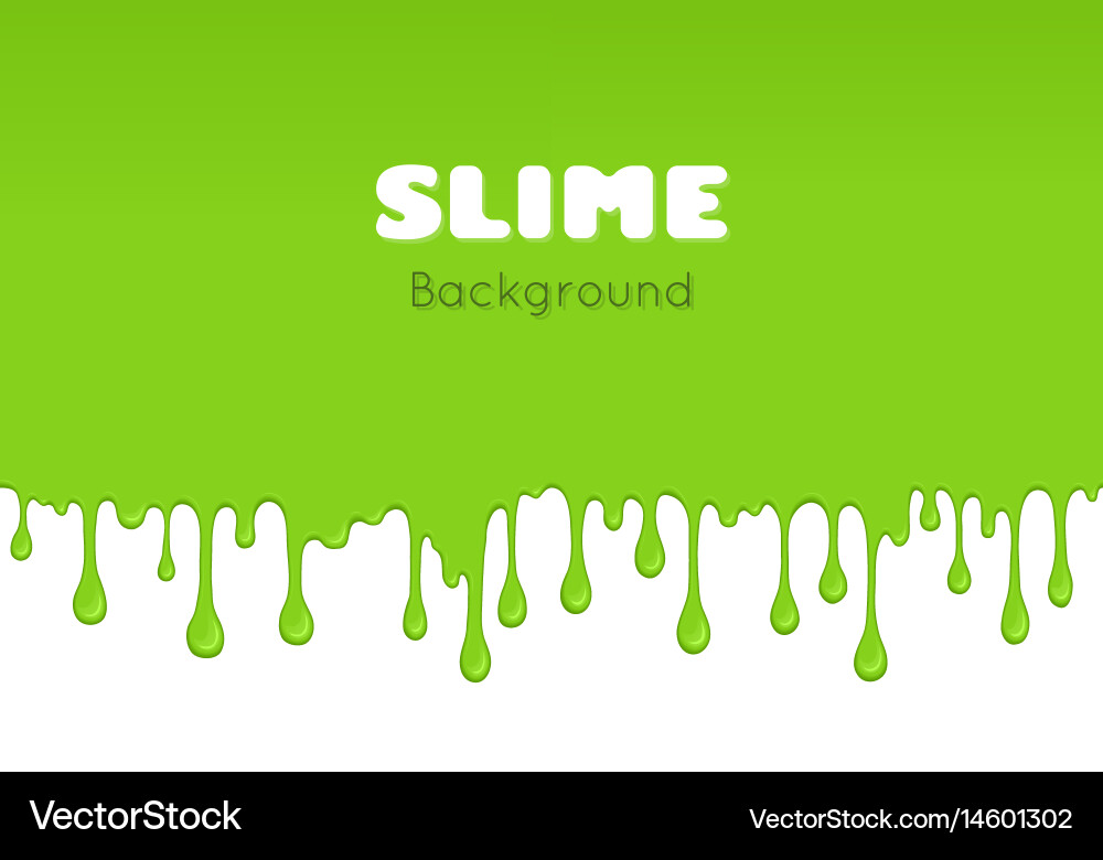 Background of dribble green slime Royalty Free Vector Image
