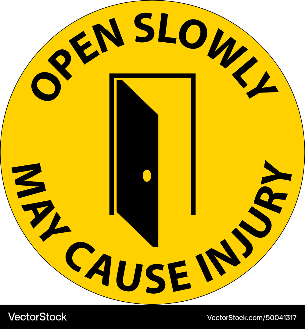 Caution sign open slowly may cause injury Vector Image