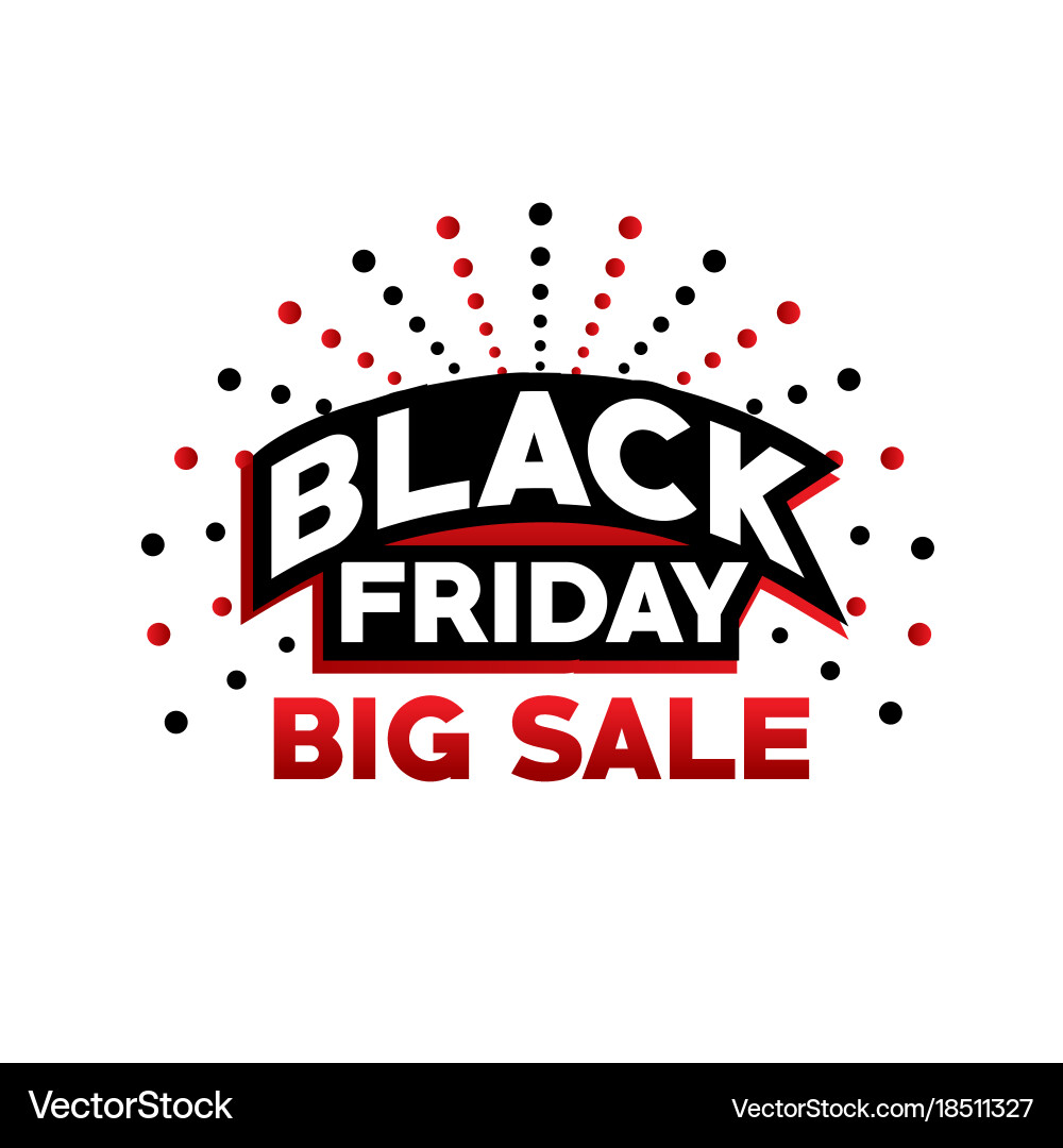 Black friday sign Royalty Free Vector Image - VectorStock