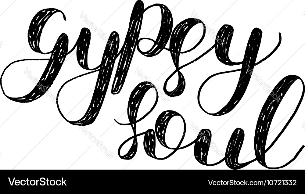 Gypsy soul brush lettering Royalty Free Vector Image