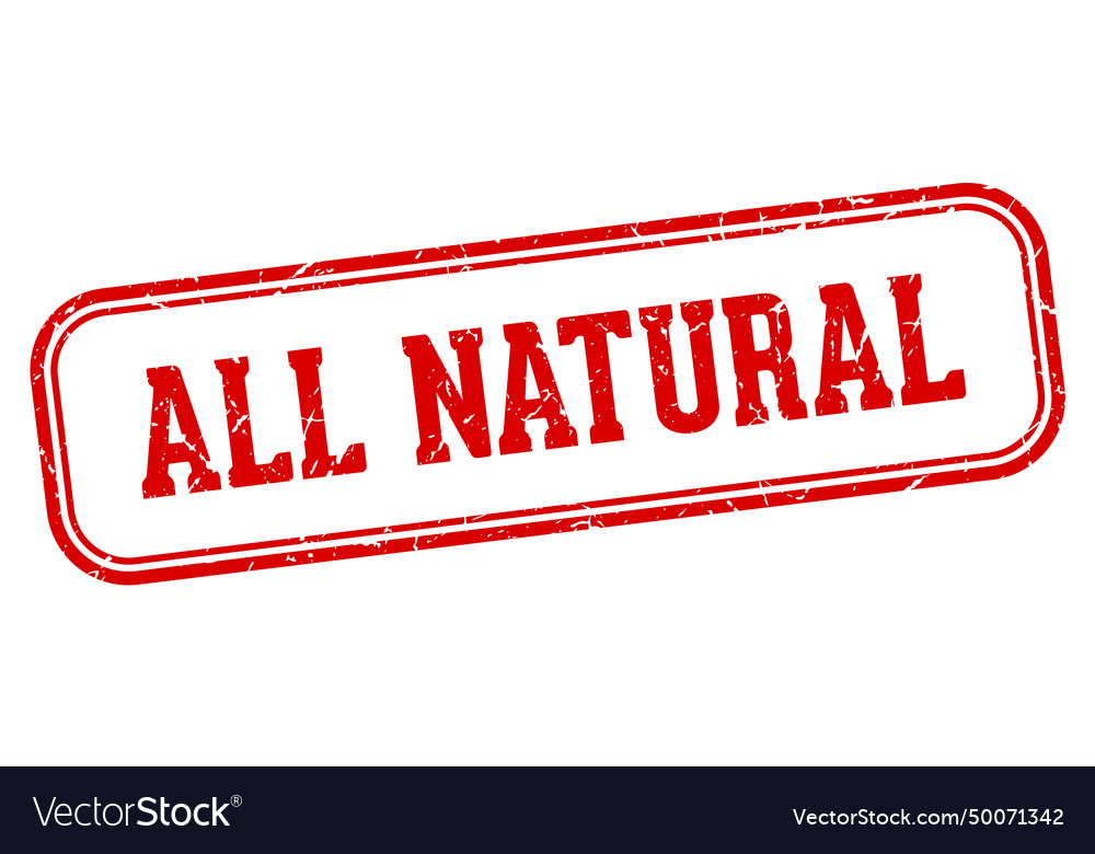 All natural stamp rectangular Royalty Free Vector Image