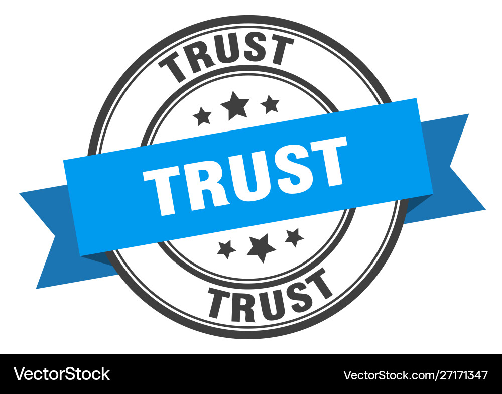 Trust label trust blue band sign trust Royalty Free Vector