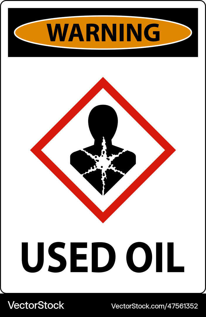 Warning used oil sign on white background Vector Image