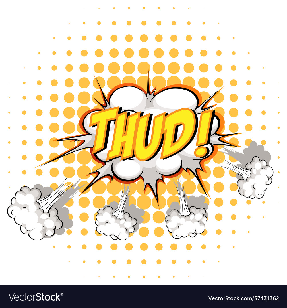 Comic speech bubble with thud text Royalty Free Vector Image