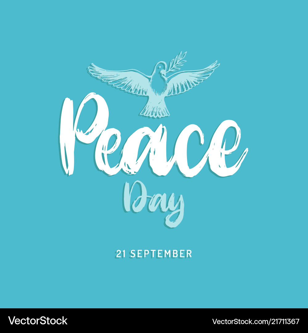 World peace day poster with handwritten font Vector Image
