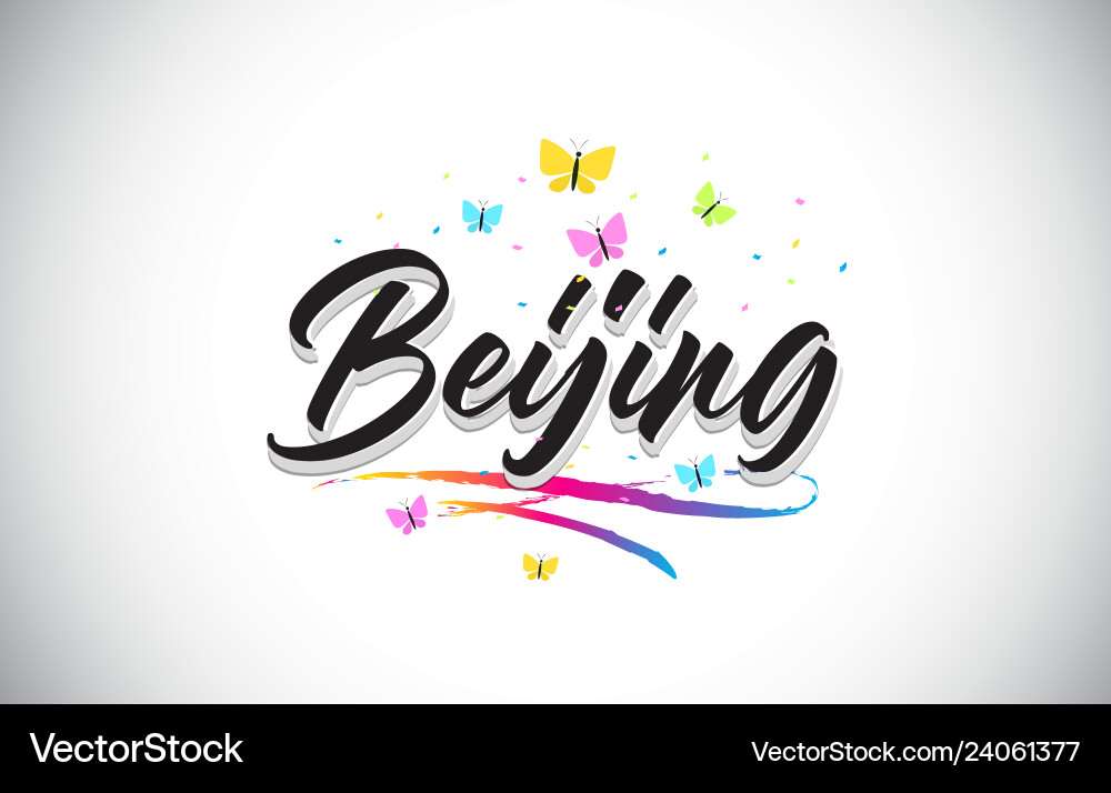 Beijing handwritten word text with butterflies Vector Image