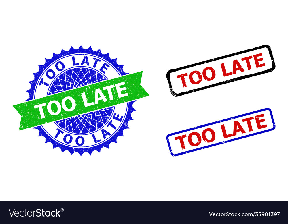 Too late rosette and rectangle bicolor watermarks Vector Image