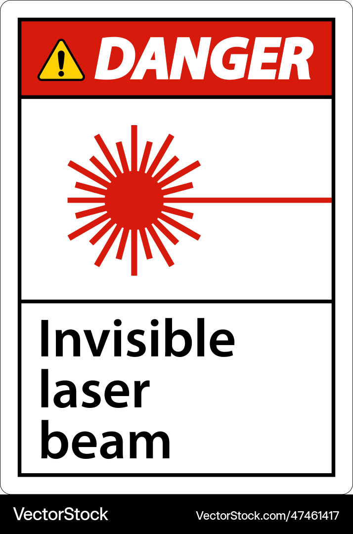 Danger sign invisible laser beam on white Vector Image