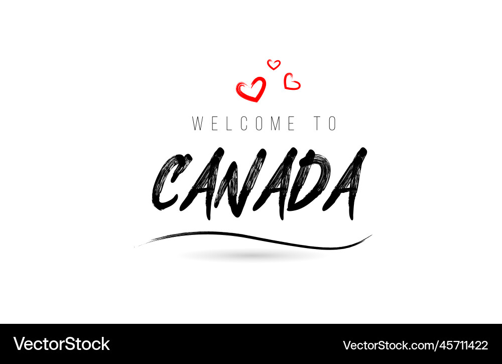 Welcome to canada country text typography Vector Image