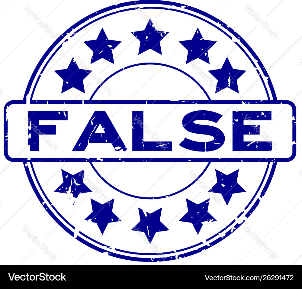 Grunge blue false wording with star icon round Vector Image