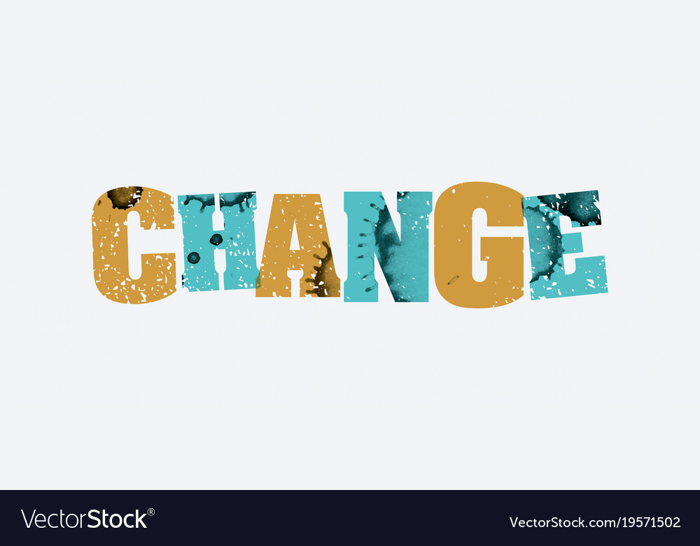 Change Concept Stamped Word Art Royalty Free Vector Image