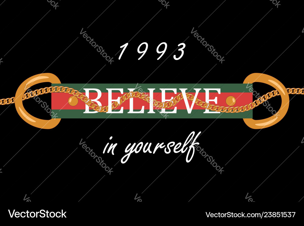 Typography slogan for t-shirt with chain Vector Image