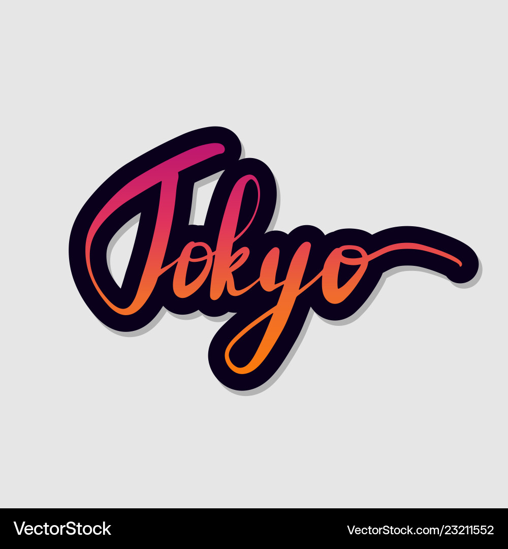 Handwritten lettering typography tokyo drawn Vector Image