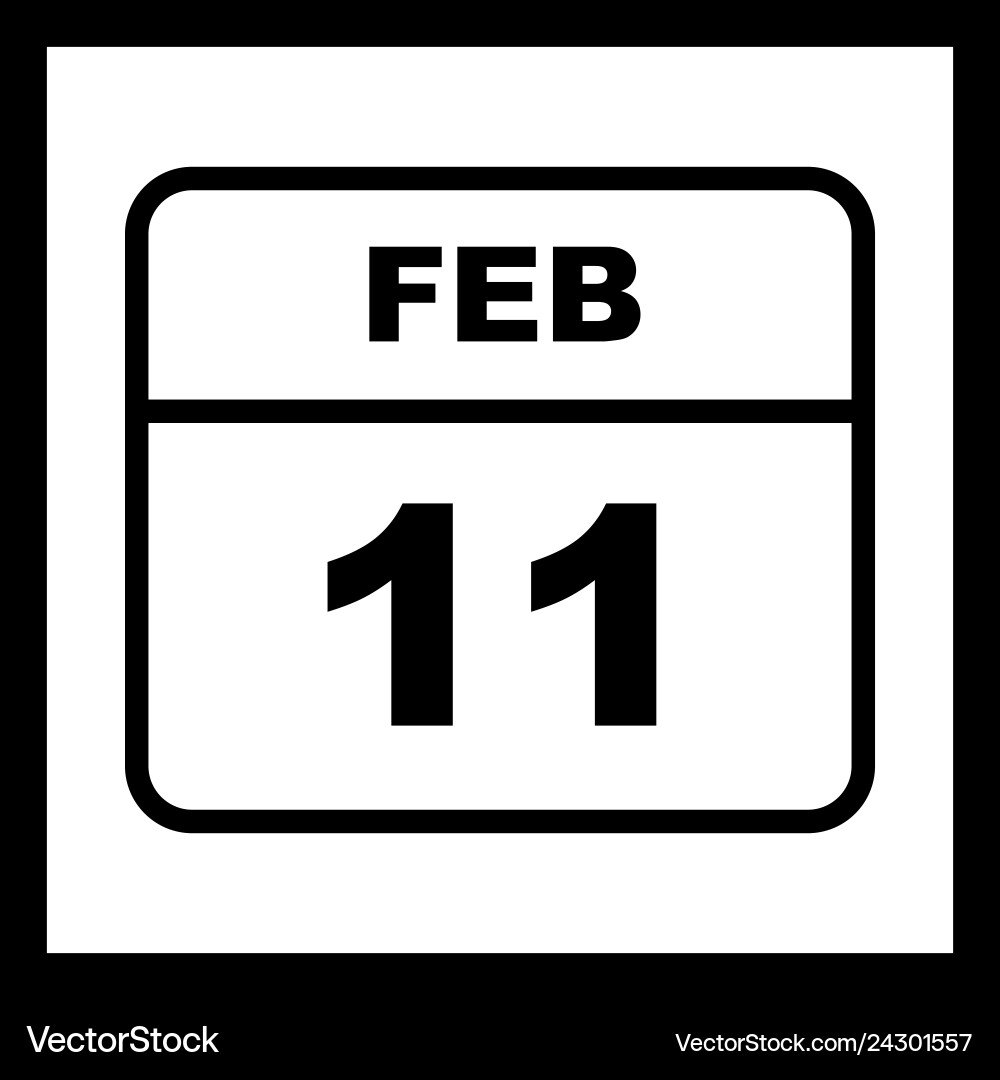 February 11th date on a single day calendar Vector Image