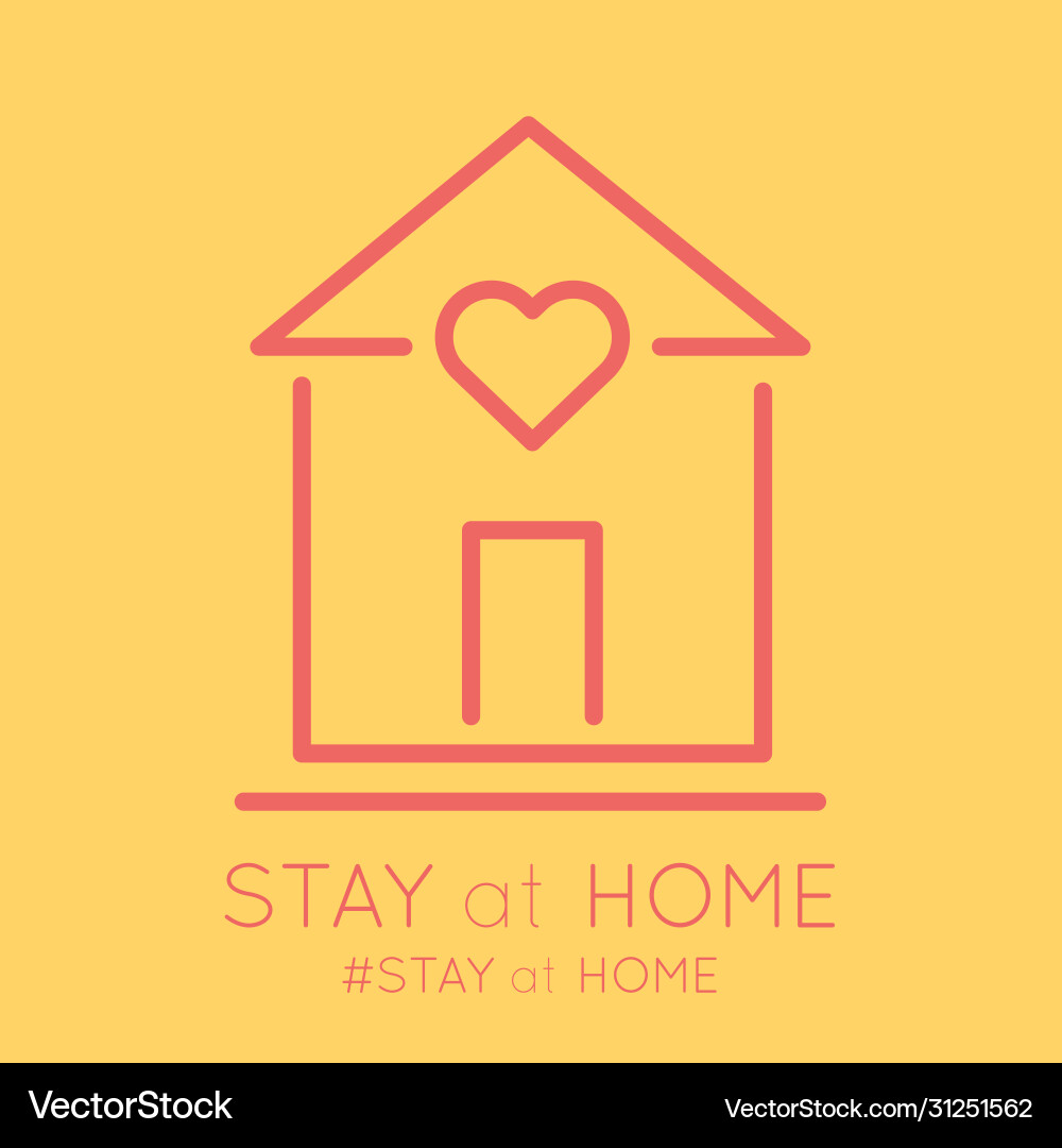 Stay at home message for covid19 Royalty Free Vector Image