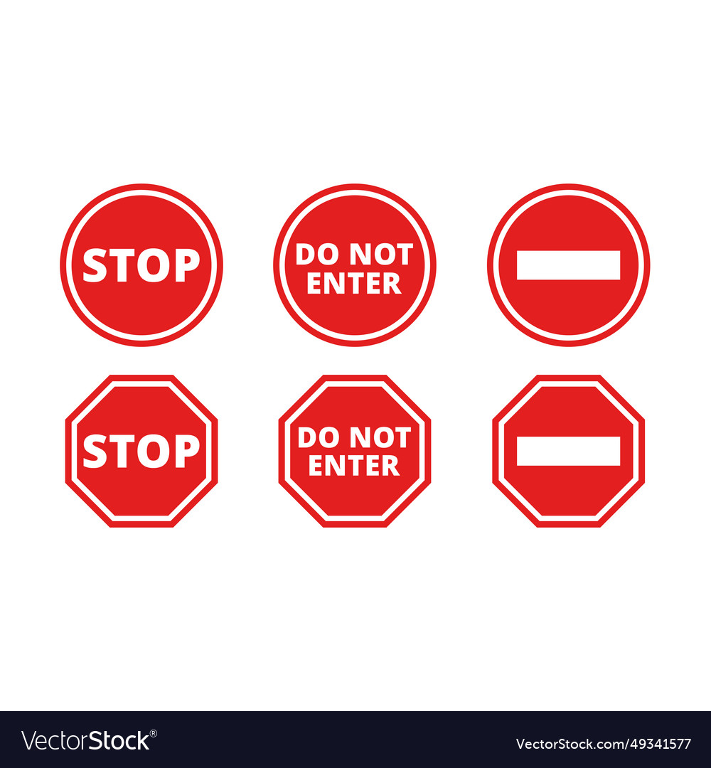 Stop and do not enter red sign set Royalty Free Vector Image