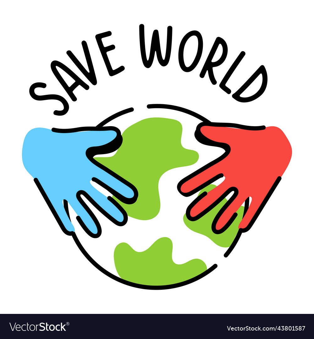Save world Royalty Free Vector Image - VectorStock