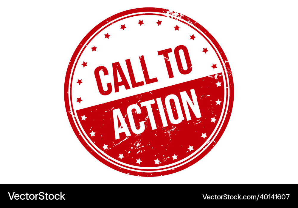Call to action rubber stamp red to action Vector Image
