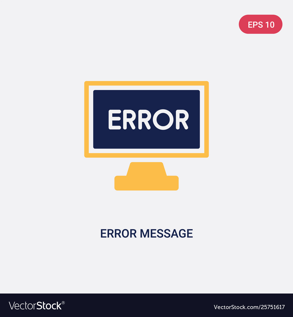 Two color error message icon from ultimate Vector Image