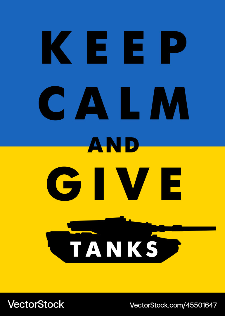 Keep calm and give tanks to ukraine Royalty Free Vector